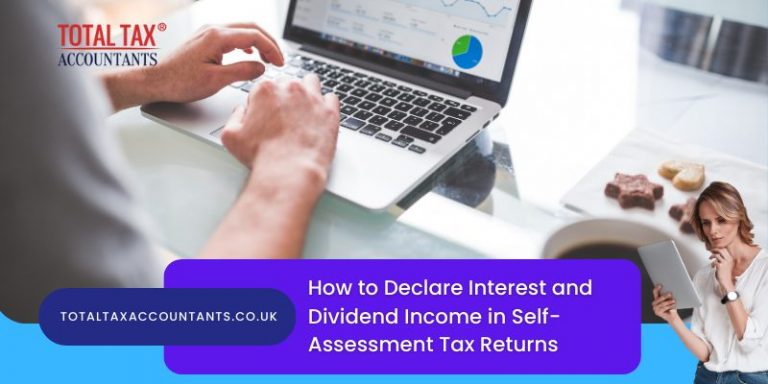 How to Declare Interest and Dividend Income in Self-Assessment